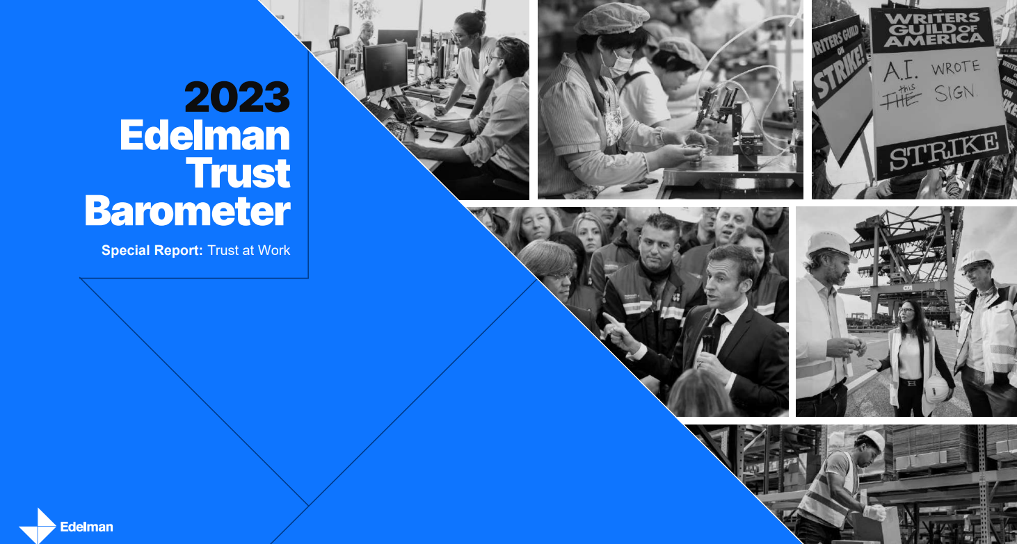 Edelman Trust at Work 2023: Las principales conclusiones sobre la ...